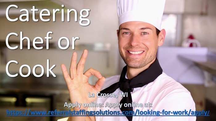 Catering Chef Needed - Chef Job in La Crosse, WI | MeetAChef.com